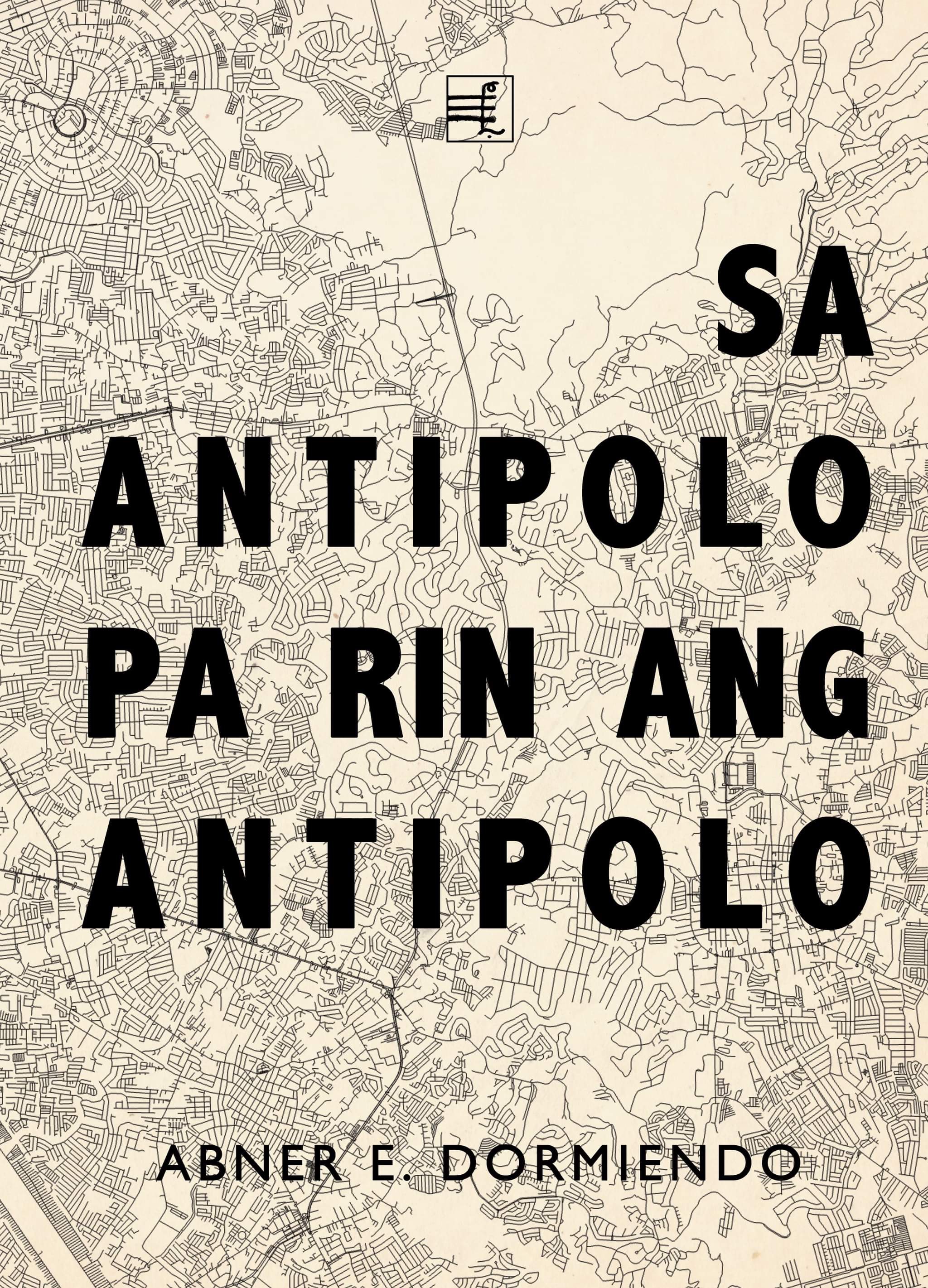 Sa Antipolo Pa Rin Ang Antipolo – Linangan sa Imahen, Retorika, at Anyo ...
